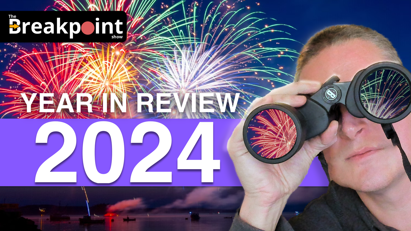 Episode 032 – Year in Review 2024 - The Breakpoint Show